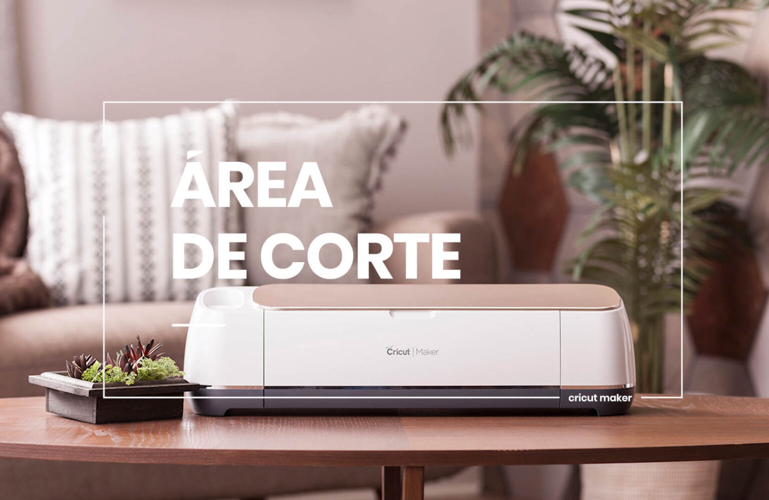 area-corte-plotter-de-corte-cricut-maker - Blog Brildor